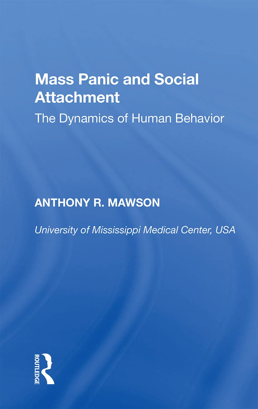 Amazon.com: Mass Panic and Social Attachment: The Dynamics of Human ...