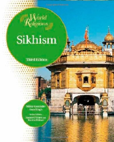 Sikhism (World Religions): Singh, Nikky-Guninder Kaur, O'Brien, Joanne ...