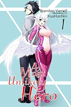 Amazon.com: A Most Unlikely Hero, Vol. 1: A Sci-Fi Harem Light Novel eBook : Varnell, Brandon ...