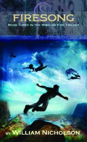 Firesong (The Wind on Fire Trilogy, Book 3) (Wind on Fire, 3 ...