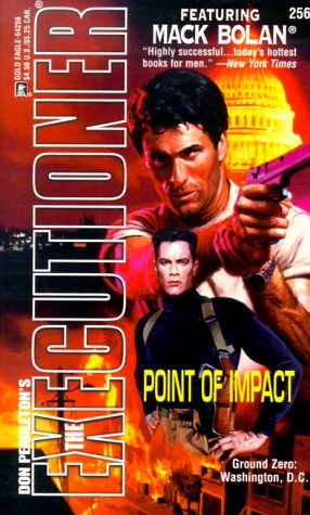Point Of Impact (The Executioner #256) (Executioner Series): Don ...