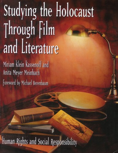 Studying the Holocaust Through Film and Literature: Human Rights and ...