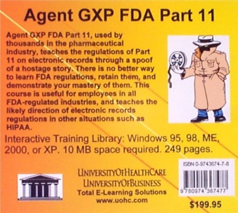 Agent GXP FDA Part 11: Farb, Daniel, Gordon, Bruce: 9780974367477 ...