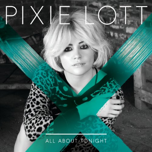 All About Tonight by Pixie Lott on Amazon Music - Amazon.co.uk