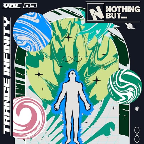 Nothing But... Trance Infinity, Vol. 03 by VARIOUS ARTISTS on Amazon ...
