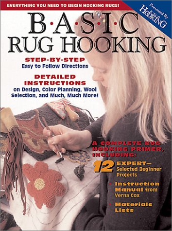 Basic Rug Hooking: Everything You Need to Begin Hooking Rugs ...
