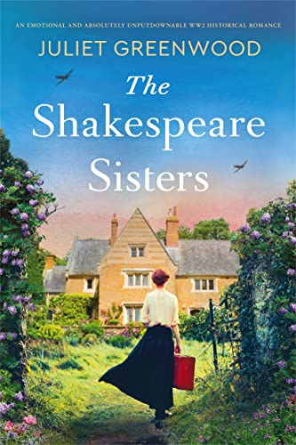 Amazon.com: The Shakespeare Sisters: An emotional and absolutely unputdownable WW2 historical ...