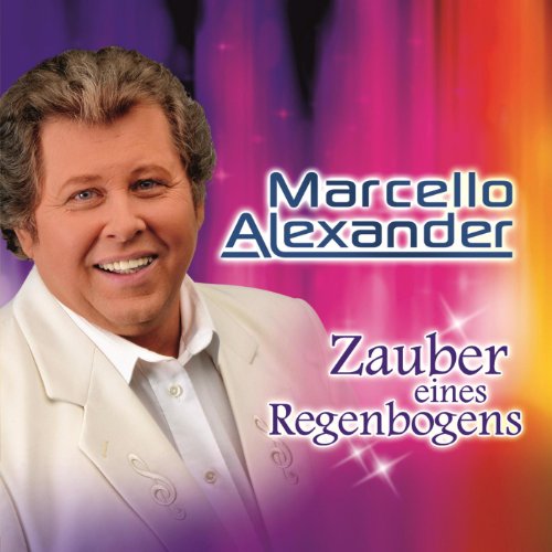 Play Zauber eines Regenbogens by Marcello Alexander on Amazon Music