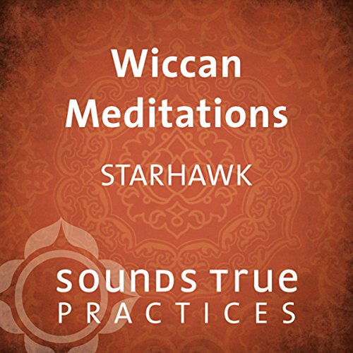 Amazon.com: Wiccan Meditations (Audible Audio Edition): Starhawk ...