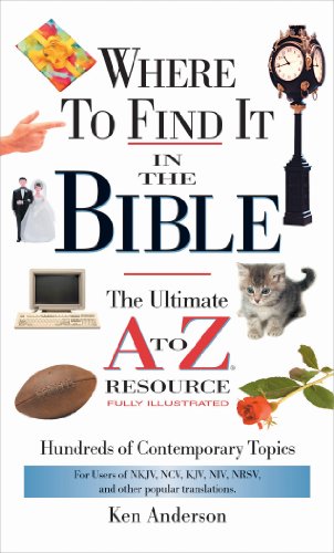 Where to Find It In The Bible (A to Z Series) eBook: Anderson, Ken ...