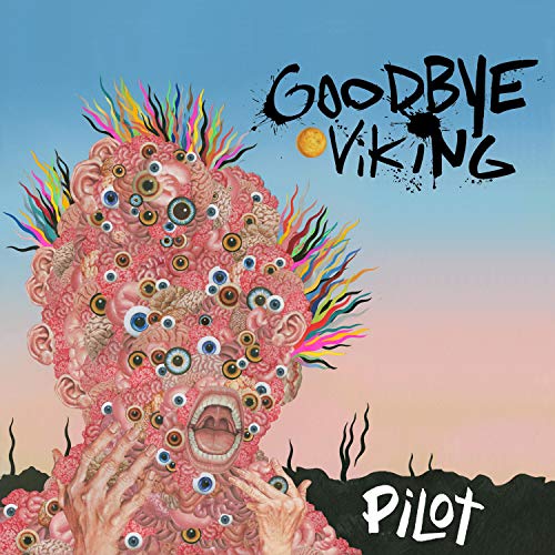 Amazon.com: Pilot [Explicit] : Goodbye Viking: Digital Music