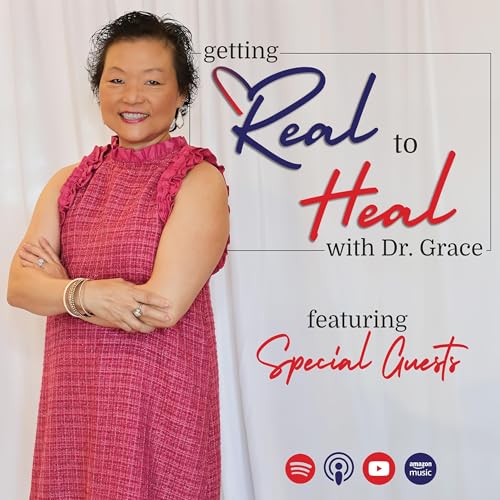 Amazon.com: Getting Real to Heal with Dr. Grace : Grace English: Books