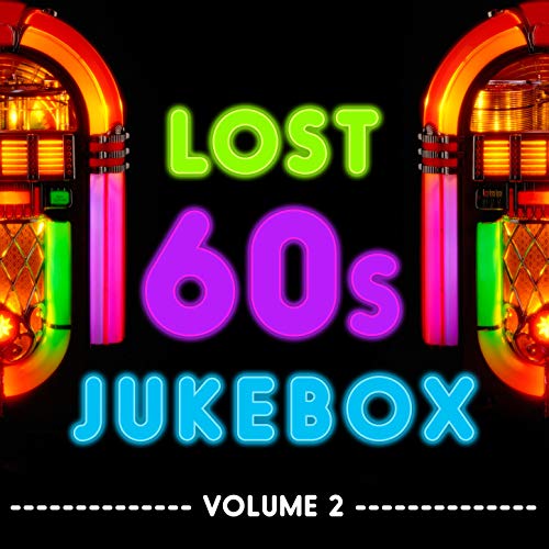 Amazon.com: Lost 60's Jukebox, Vol. 2 : VARIOUS ARTISTS: Digital Music