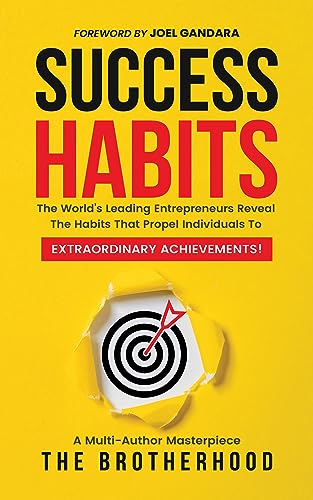 Amazon.com: Success Habits: The World’s Leading Entrepreneurs Reveal ...