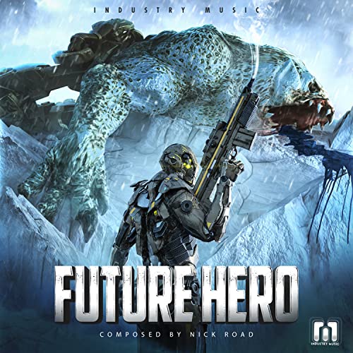 Play Future Hero by Nick Road on Amazon Music Unlimited