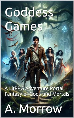 Amazon.com: Goddess Games: A LitRPG Adventure Portal Fantasy of Gods and Mortals (The Divine ...