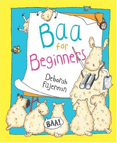 Baa For Beginners: Fajerman, Deborah: 9780764130953: Amazon.com: Books