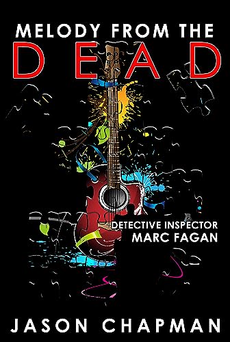 Melody from the Dead: A thirty year old mystery. A startling revelation ...