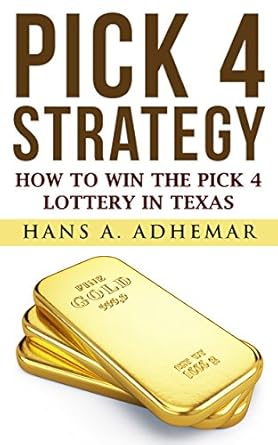Amazon.com: Pick 4 Strategy: How To Win The Pick 4 Lottery In Texas ...