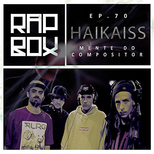 Mente do Compositor [Explicit] by Rap Box & Haikaiss on Amazon Music - Amazon.com