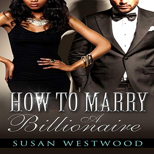 Amazon.com: How to Marry a Billionaire: A BWWM Billionaire Romance (Audible Audio Edition ...