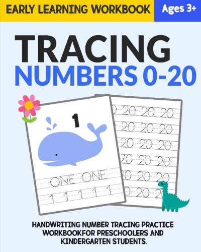Tracing Numbers 0-20: Early Learning Workbook.: Handwriting Numbers ...