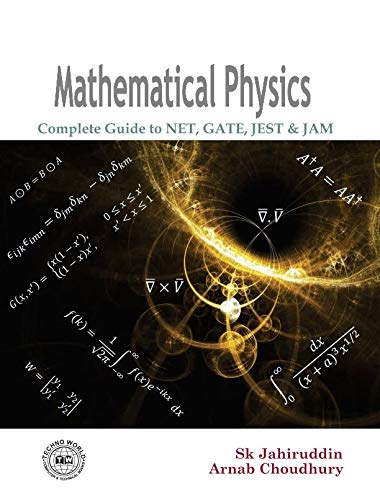 Mathematical Physics (Complete guide to NET, GATE, JEST and JAM) - 2nd ...