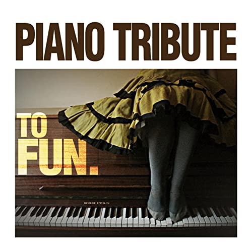 Amazon.com: Piano Tribute to Fun. : Piano Tribute Players: Everything Else