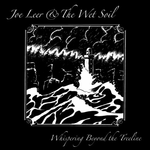 Play Whispering Beyond the Treeline by Joe Leer & The Wet Soil on ...