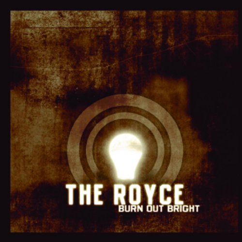 Amazon.com: Burn Out Bright : Royce: Digital Music