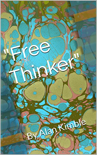 Free Thinker: By Alan Kimble - Kindle edition by Kimble, Alan ...