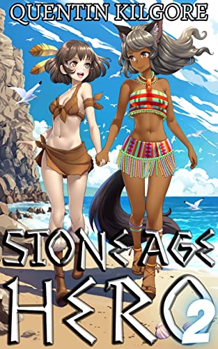 Amazon.com: Stone Age Hero 2: A Primeval Fantasy eBook : Kilgore, Quentin: Kindle Store