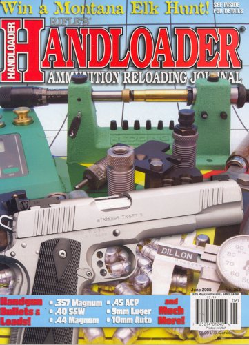 Handloader, June 2008 Issue: Editors of HANDLOADER Magazine: Amazon.com ...