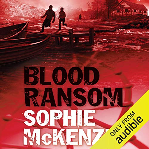 Amazon.com: Blood Ransom (Audible Audio Edition): Sophie McKenzie, Mark ...