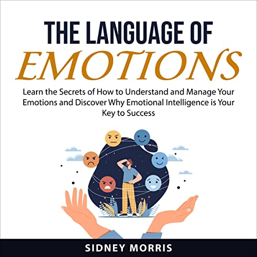 Amazon.com: The Language of Emotions: Learn the Secrets of How to ...