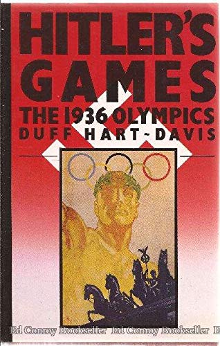 Hitler's Games: 1936 Olympics : Hart-Davis, Duff: Amazon.co.uk: Books