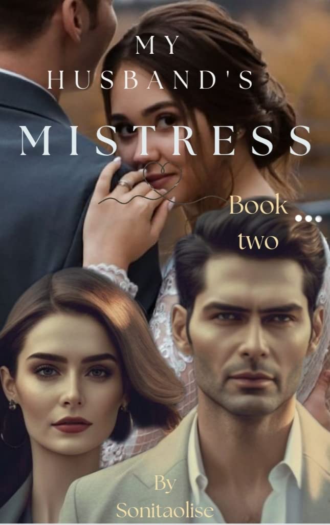 My husband's mistress : Curse of infidelity ( book 2) (My husband's name ( curse of infidelity ...