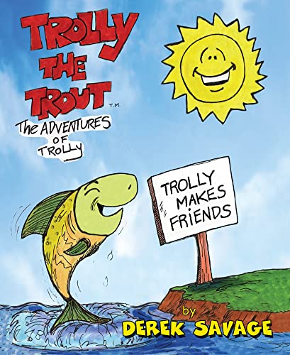 Trolly Makes Friends: Trolly the Trout series - Kindle edition by ...