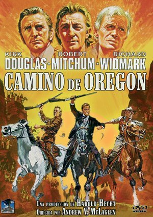 La via del West / The Way West ( Harold Hecht's The Way West ...