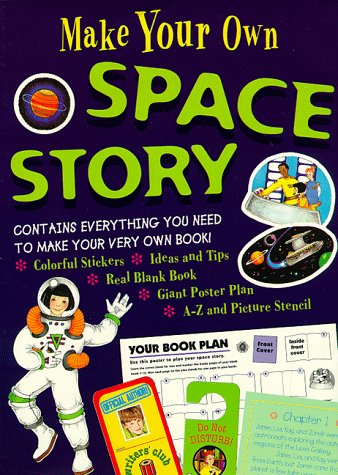 Make Your Own Space Story: Denman, Cherry: 9780316855617: Amazon.com: Books