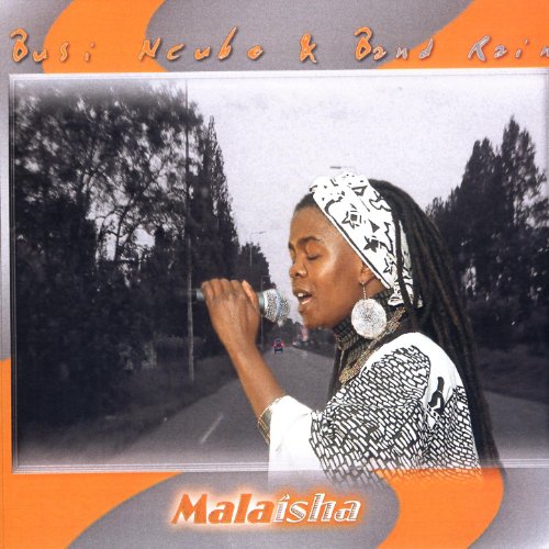 Play Malaisha by Busi Ncube on Amazon Music