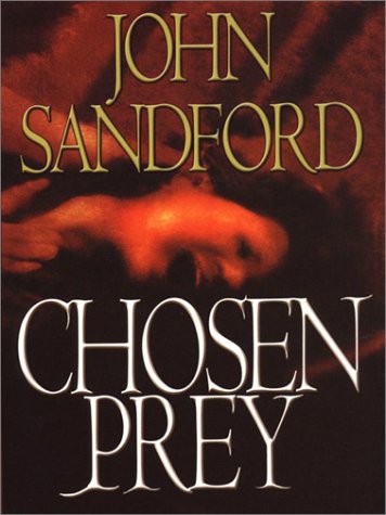 Chosen Prey: Sandford, John: 9780783895895: Amazon.com: Books