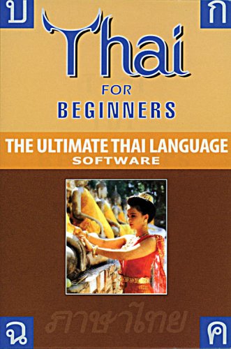 Thai for Beginners: The Ultimate Thai Language Software: B P Becker ...