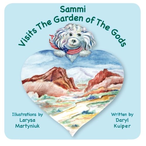 Amazon.com: Sammi Explores The Garden of the Gods (Sammi Tails ...