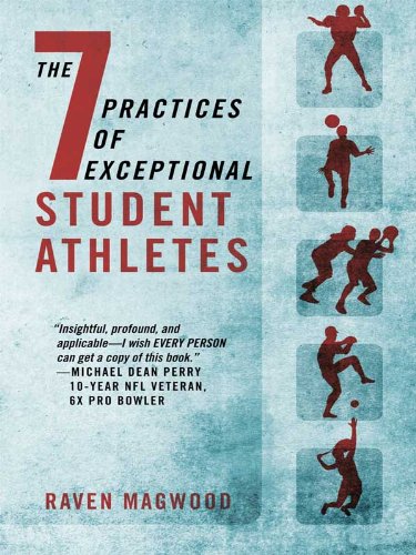 Amazon.com: The 7 Practices of Exceptional Student Athletes eBook ...