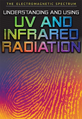 Amazon.com: Understanding and Using Uv and Infrared Radiation ...