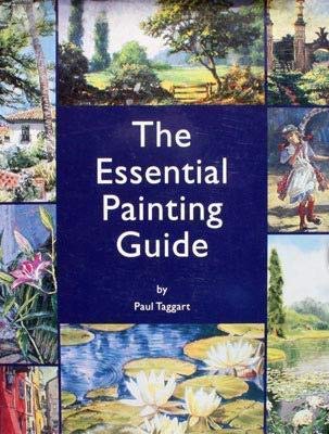 The essential painting guide: Paul Taggart: 9781840134292: Amazon.com ...
