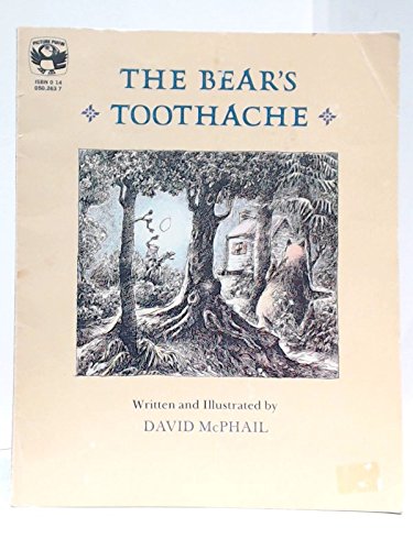 Amazon.com: The Bear's Toothache: 9780140502633: McPhail, David: Books