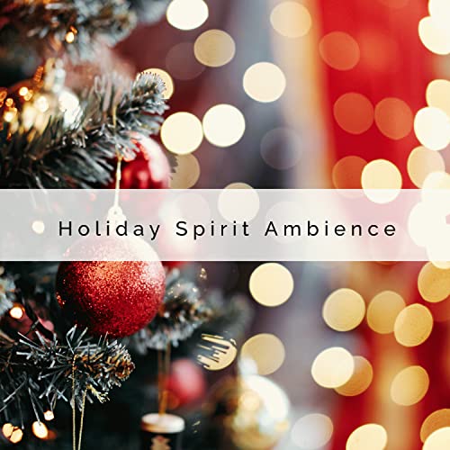 Écouter 1 Holiday Spirit Ambience par Zen Christmas sur Amazon Music ...