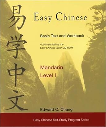 Easy Chinese: Basic Text and Workbook - Mandarin, Level 1 (Books & CD ...